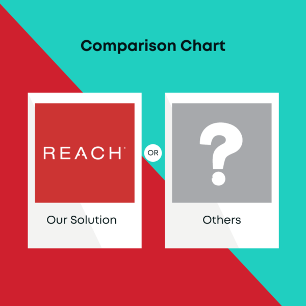 Comparison Chart - REACH®
